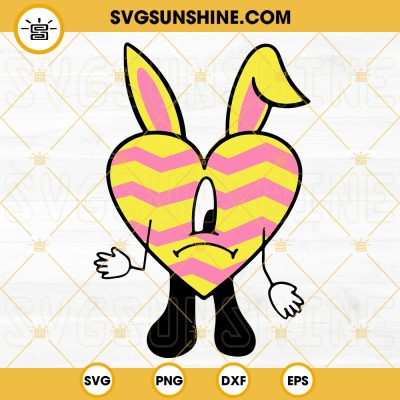 Sad Heart Bunny Easter SVG, Bad Bunny Easter SVG, Rabbit SVG, Una ...