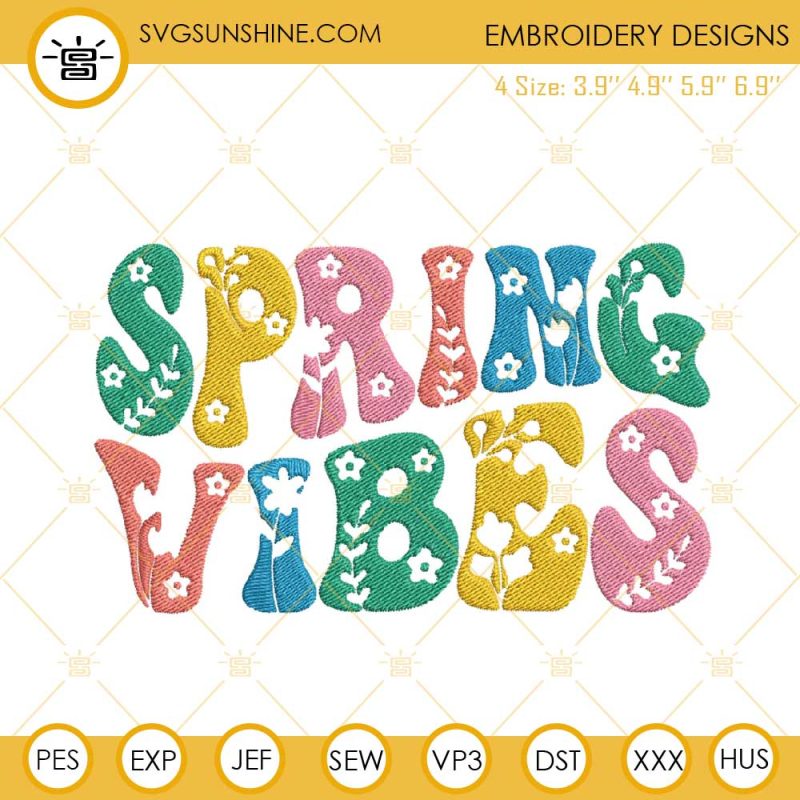 Spring Vibes Embroidery Designs, Hello Spring Embroidery Files