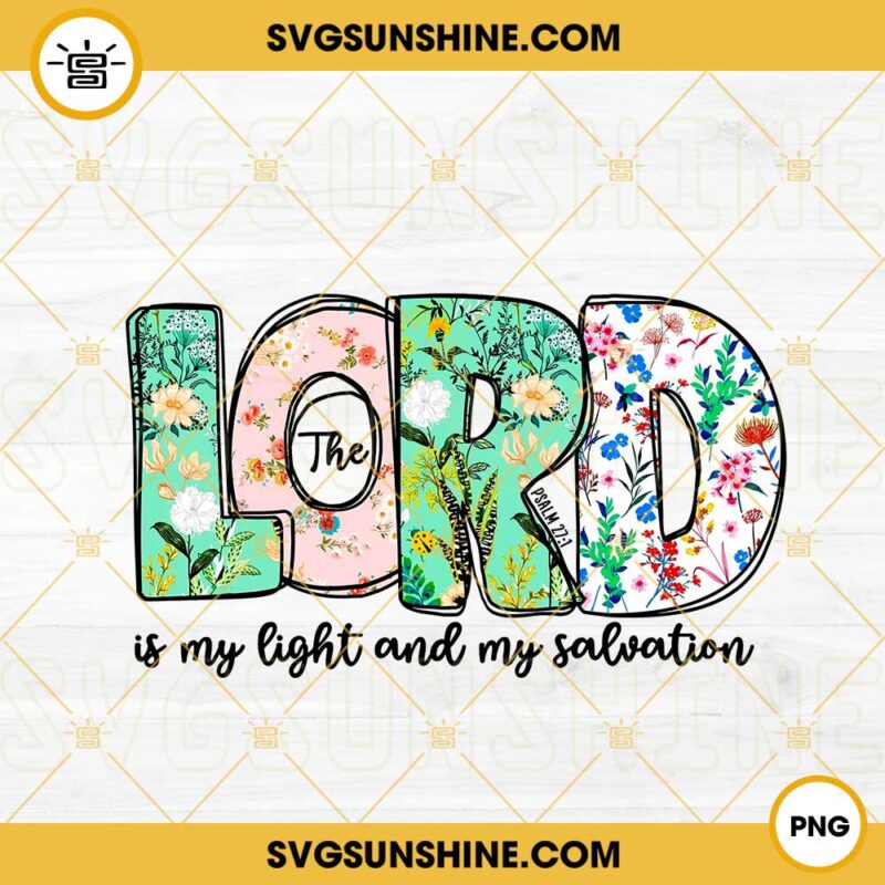 The Lord Is Light And Solvation PNG, Flower PNG, Christian Quotes PNG ...