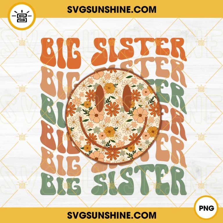 Big Sister Retro Smiley Face Flower PNG, Family PNG, Daughter PNG, Kids ...