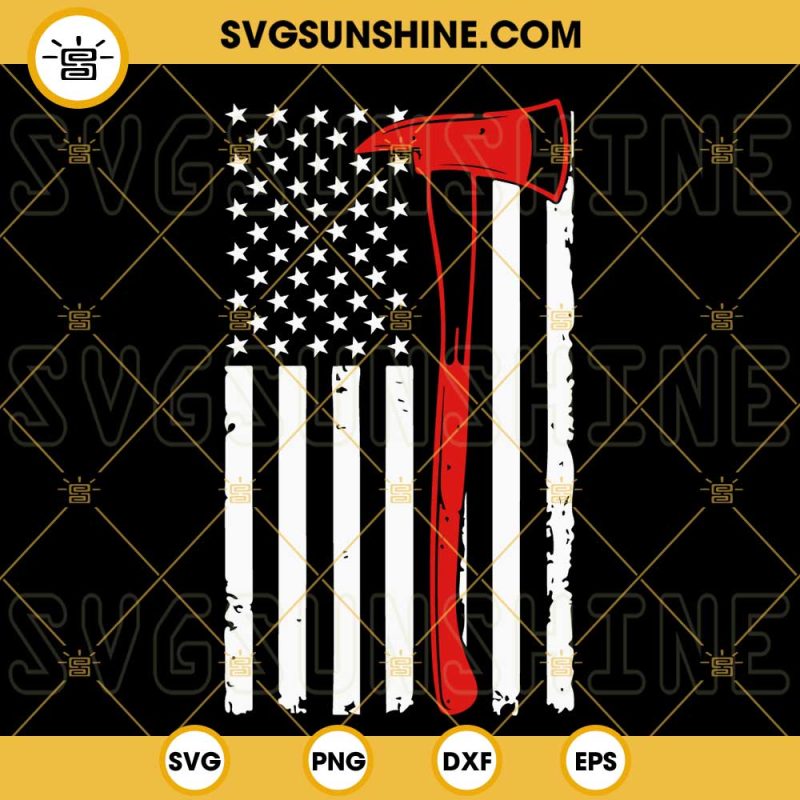 Fire Axe Thin Red Line Flag SVG, USA Flag SVG, Fireman SVG, Firefighter ...