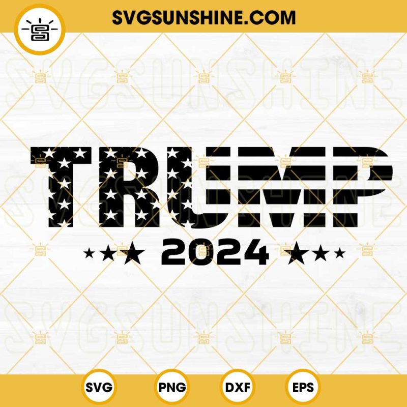 Trump 2024 American Flag SVG, Trump Flag SVG, Donald Trump SVG PNG DXF ...