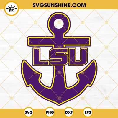 LSU Tigers Anchor SVG, LSU Tigers Logo SVG PNG DXF EPS Cricut