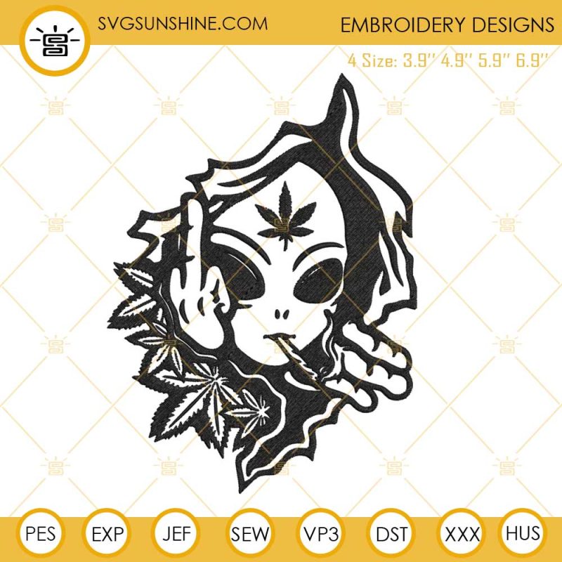 Alien Middle Finger Smoke Weed Embroidery Design, Funny Cannabis Day ...