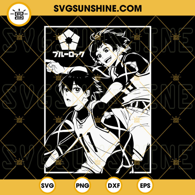 Bachira And Isagi SVG, Blue Lock SVG, Anime SVG PNG DXF EPS Instant ...