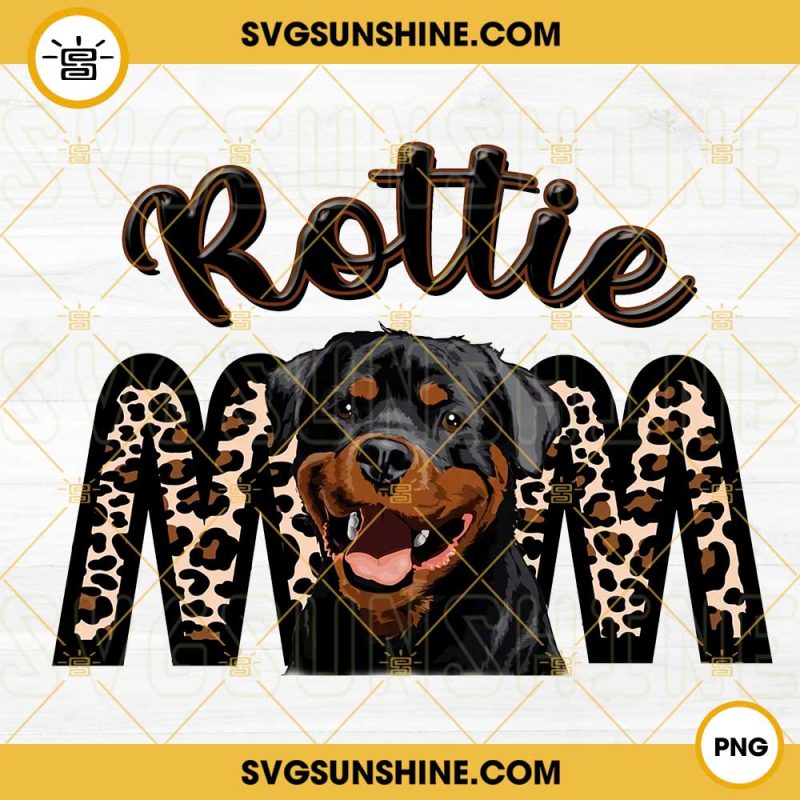 Rottie Mom PNG, Rottweiler Mama PNG, Dog Mom PNG, Mothers Day Dog Lover ...