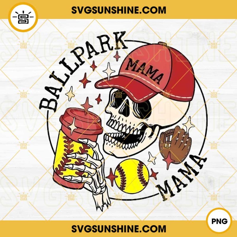 Ballpark Mama Softball PNG, Skeleton Softball PNG, Funny Sports Mom PNG ...