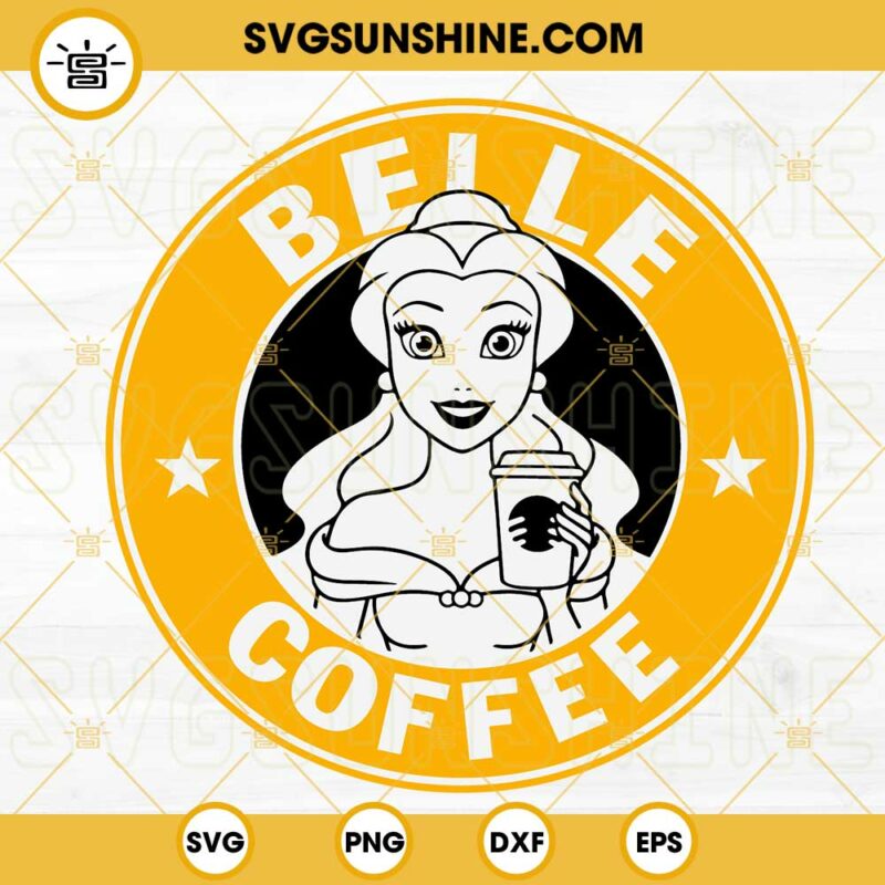 Belle Coffee Starbucks Logo SVG, Beauty And The Beast Coffee SVG ...