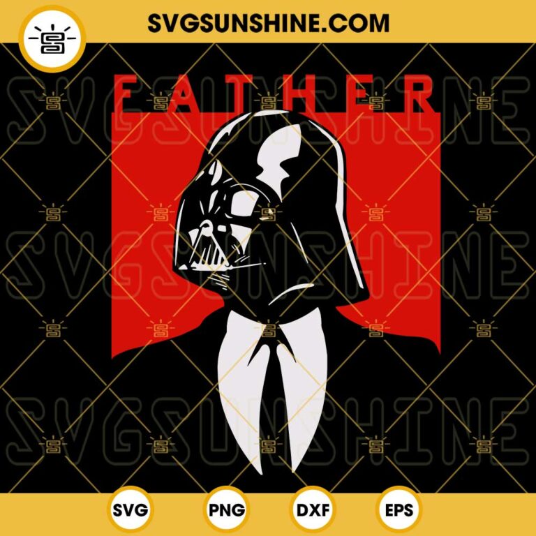 Darth Vader Father SVG, Best Dad Galaxy SVG, Anakin Skywalker SVG, Star ...