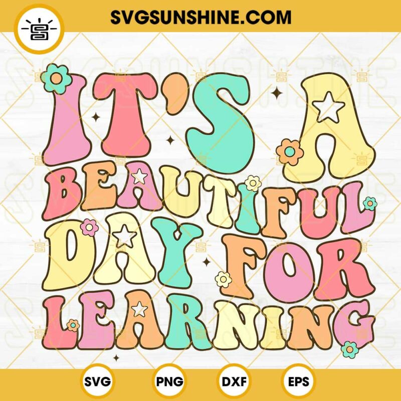 It's Beautiful Day For Learning SVG, Love School SVG, Retro Teacher SVG ...