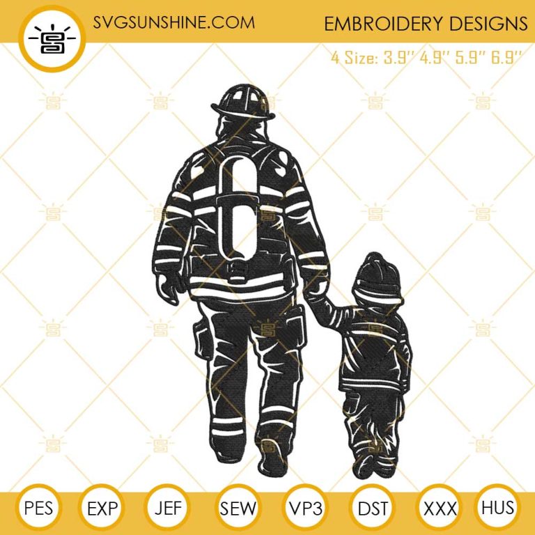 Firefighter Dad And Son Embroidery Designs, Fathers Day Firefighter ...