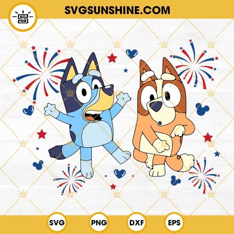 Bluey 4th Of July SVG, July 4th SVG, Fourth Of July SVG