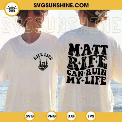 All About That Rife SVG, Matt Rife SVG PNG DXF EPS Digital Download