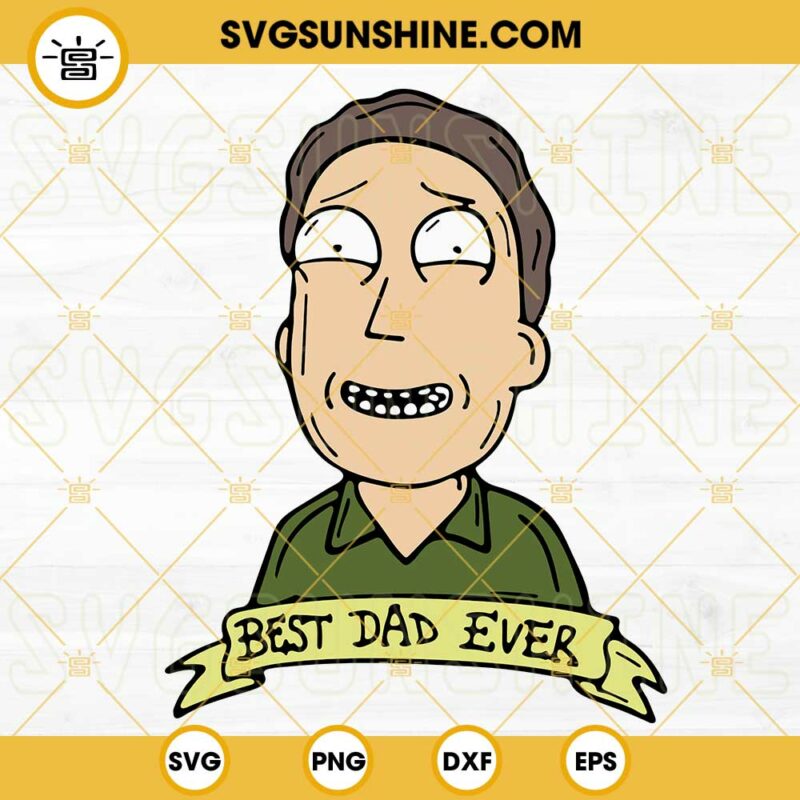 Best Dad Ever Jerry Smith SVG, Rick And Morty Dad SVG, Funny Cartoon ...