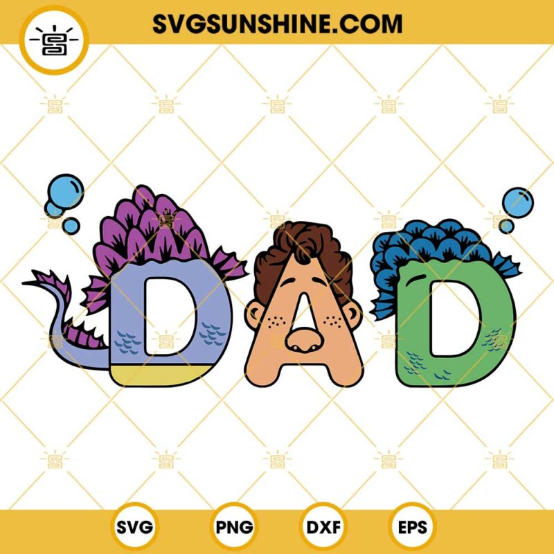 Luca Dad SVG, Giulia Marcovaldo SVG, Sea Monsters Dad SVG, Disney ...