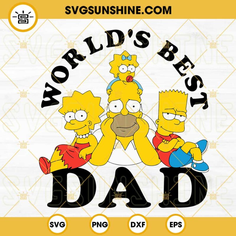 World's Best Dad Simpson SVG, Homer Simpson SVG, Simpson Family Fathers ...