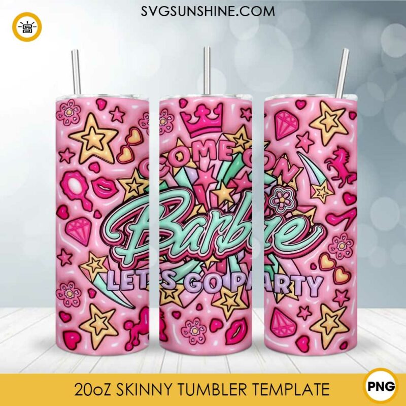 Come On Barbie Let's Go Party 3D Puff 20oz Skinny Tumbler Design PNG ...