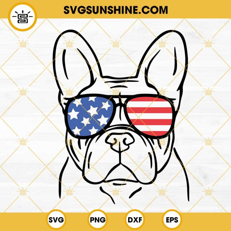 French Bulldog USA Flag Sunglasses SVG, 4th Of July Dog SVG PNG DXF EPS ...