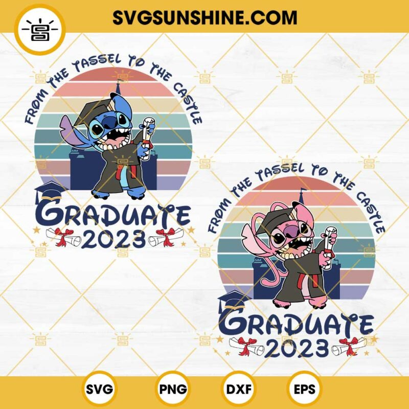 Stitch Graduate 2023 SVG, From The Tassel To The Castle Stitch SVG ...