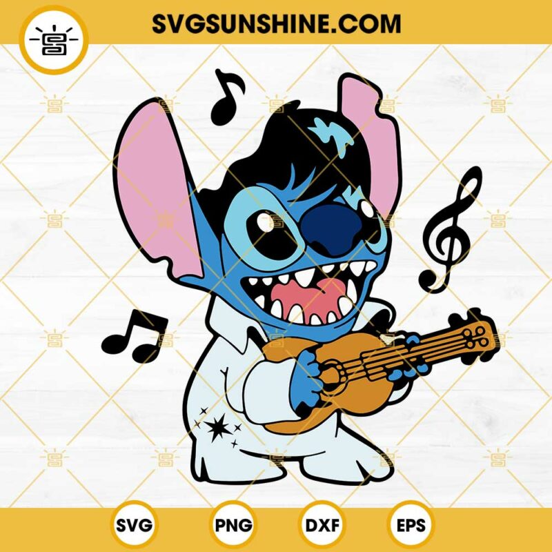 Stitch Elvis Presley SVG, Stitch Playing Guitar SVG, Funny Stitch ...