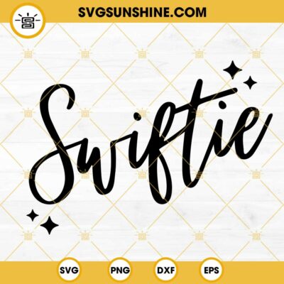 Swiftie SVG, Taylor's Version SVG, Taylor Swift Fan SVG PNG DXF EPS Cut ...