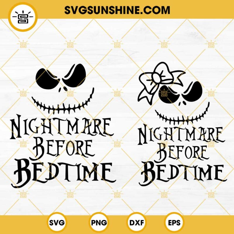 Nightmare Before Bedtime SVG Bundle, Jack Skellington And Sally SVG PNG ...