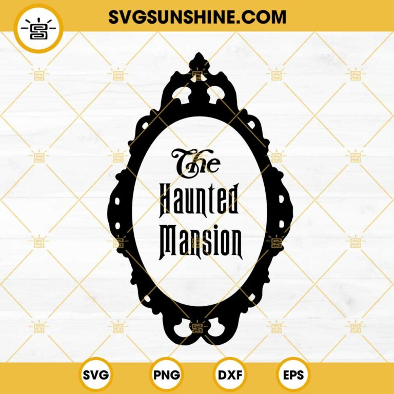 The Haunted Mansion Frame SVG, Spooky SVG, Haunted Ghost SVG, Halloween ...