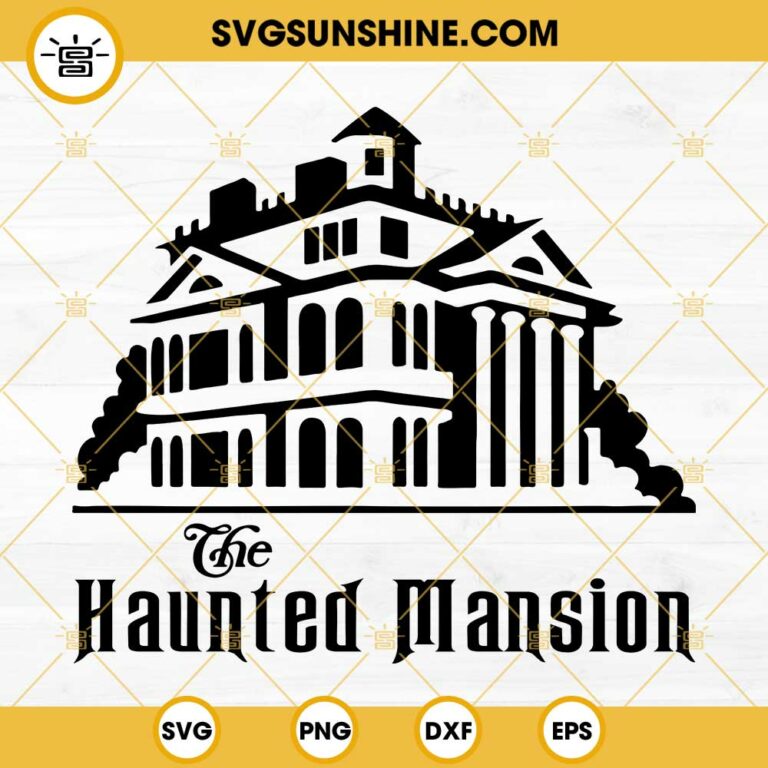 The Haunted Mansion SVG, Haunted House SVG, Spook House Halloween SVG ...