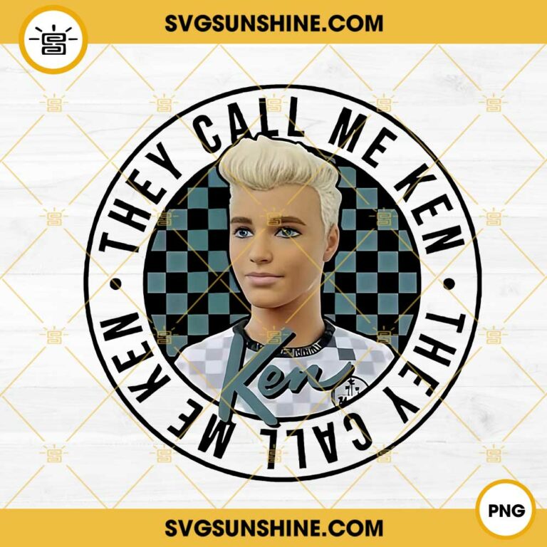 They Call Me Ken PNG, Barbie Ken PNG Design