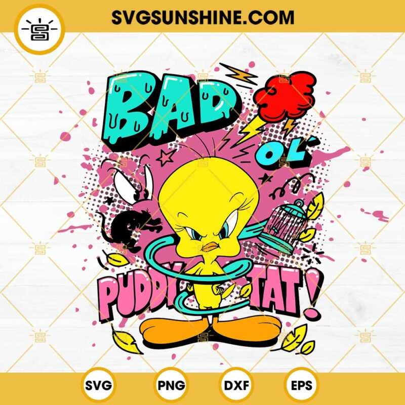 Tweety Looney Tunes SVG, Bad OL Puddy Tat SVG, Tweety SVG