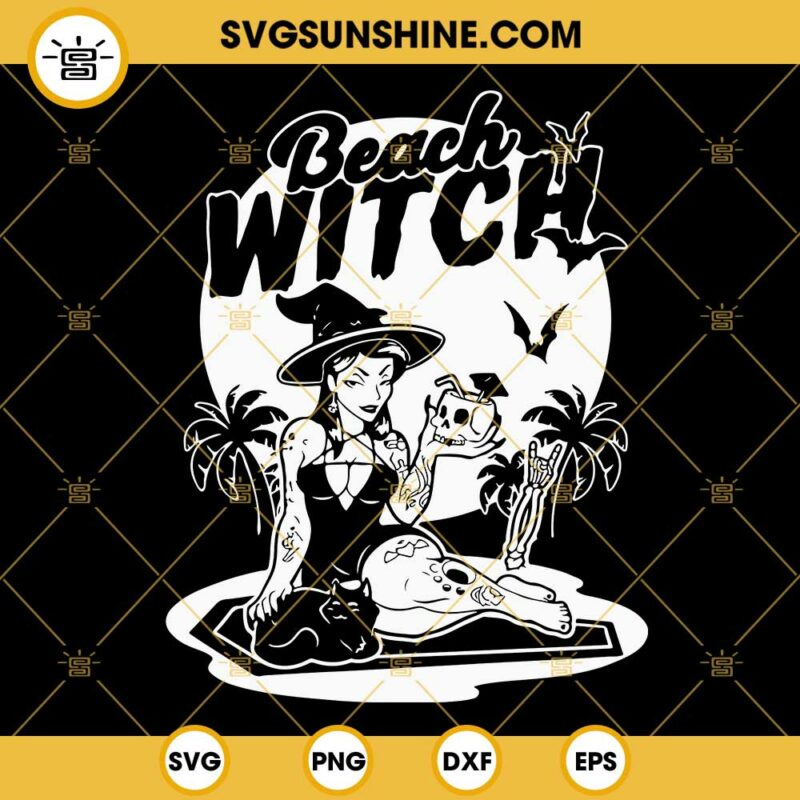 Beach Witch SVG, Funny Witchy SVG, Beach Girl Halloween SVG PNG DXF EPS