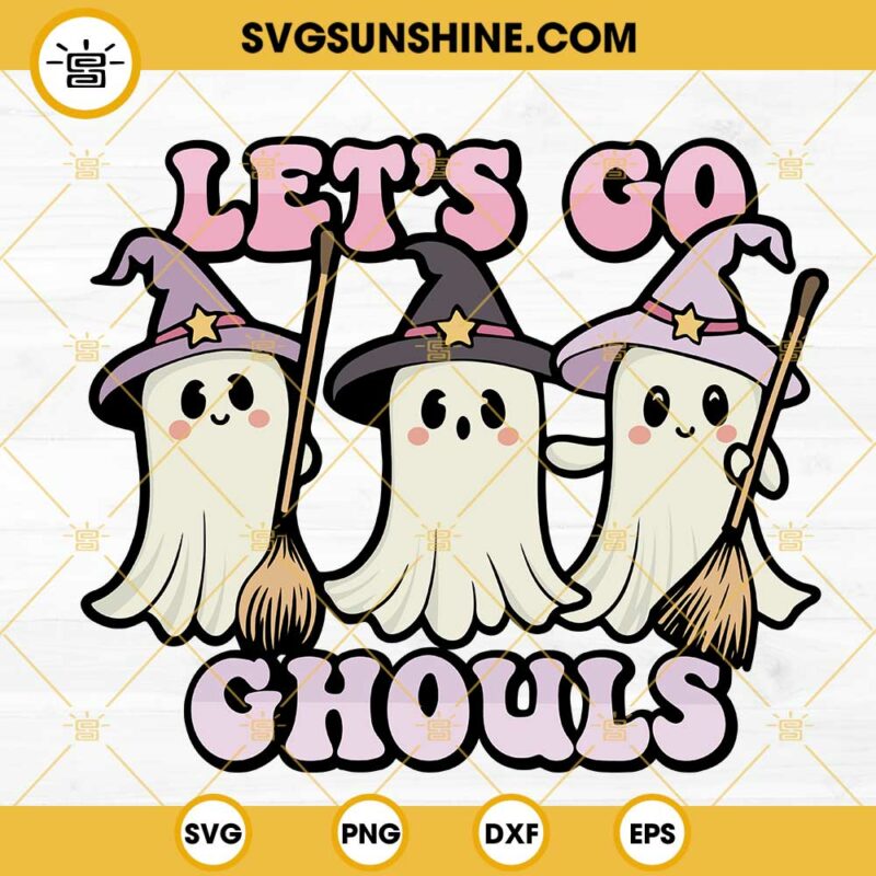 Let's Go Ghouls SVG, Cute Ghosts SVG, Retro Halloween Kids SVG PNG DXF ...