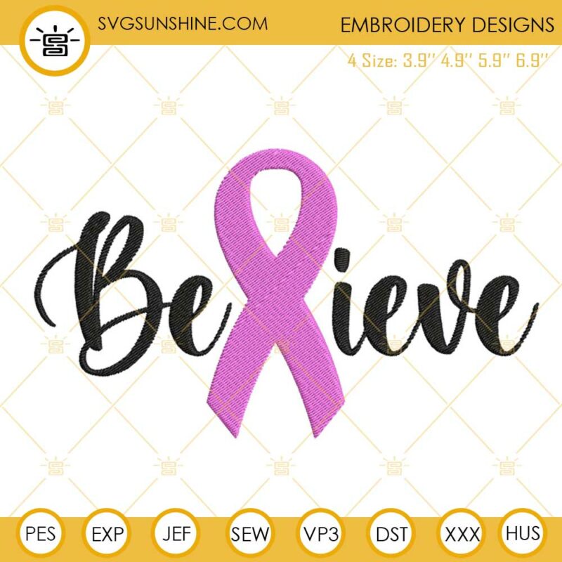 Pink Ribbon Believe Embroidery Files, Breast Cancer Awareness ...
