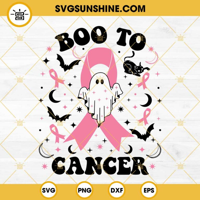 Boo Ghost To Cancer SVG, Breast Cancer Awareness SVG, Pink Ribbon SVG ...