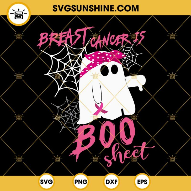 Breast Cancer Is Boo Sheet SVG, Boo Halloween Breast Cancer SVG, Boo ...