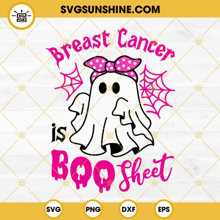 Breast Cancer Is Boo Sheet SVG, Halloween Breast Cancer Awareness SVG ...