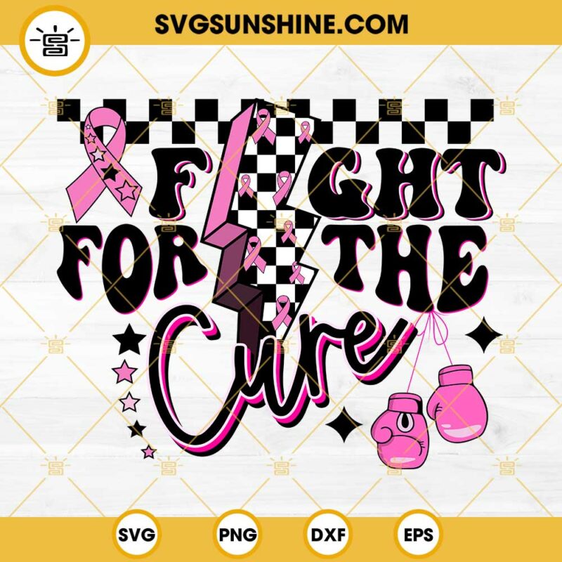 Fight For The Cure SVG, Breast Cancer Awareness SVG, Fight Cancer SVG ...