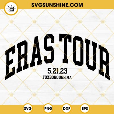 The Eras Tour SVG, Eras Tour Foxborough East Rutherford SVG PNG DXF EPS ...