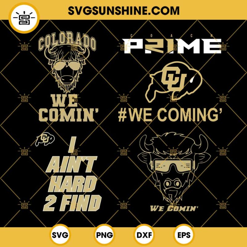 We Comin Colorado Buffaloes SVG, Colorado Cut File, Coach Prime Team ...