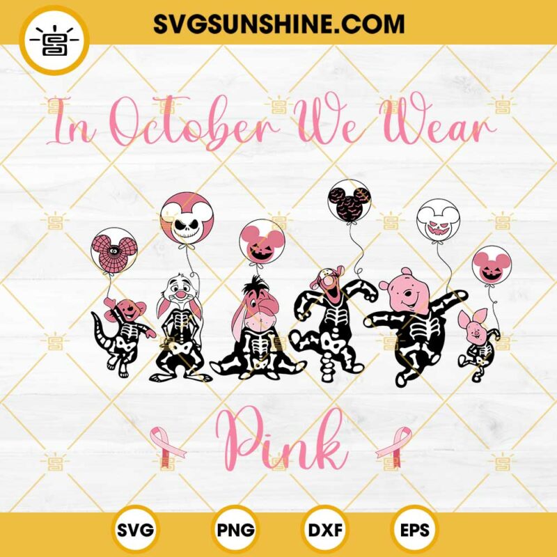 Winnie The Pooh In October We Wear Pink SVG, Pooh Breast Cancer ...