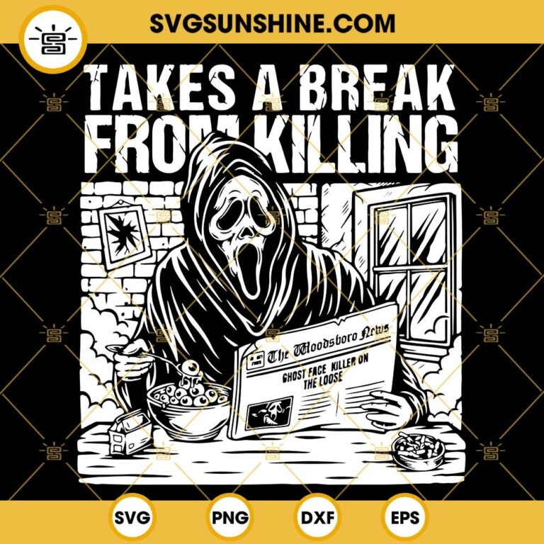 Ghostface Takes A Break From Killing SVG PNG DXF EPS
