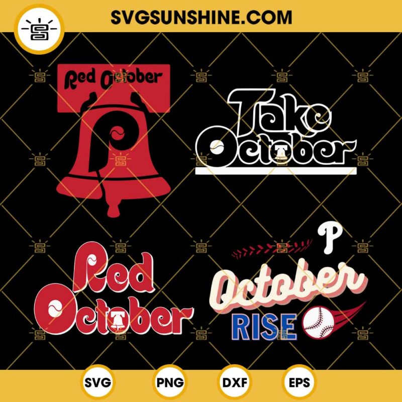 Phillies Red Take October Bundle SVG, Philadelphia Phillies World ...