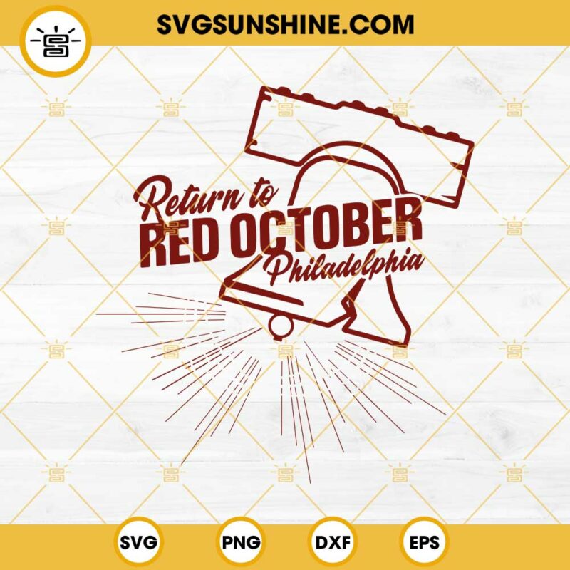 Return To Red October Philadelphia SVG, Take October Philadelphia ...