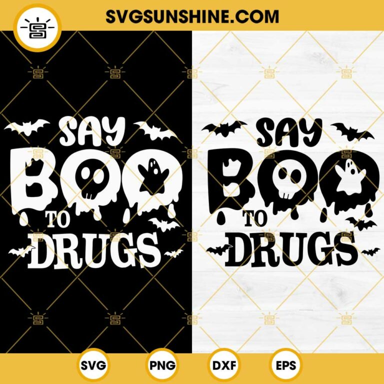 Say Boo To Drugs Halloween SVG, Red Ribbon Week SVG PNG DXF EPS
