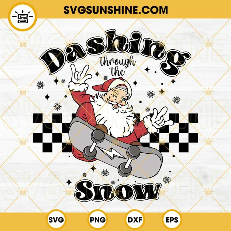 Santa Claus Dashing Through The Snow SVG, Santa Claus Skateboard SVG ...