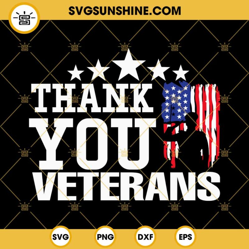 Thank you veterans SVG, Veterans day SVG, Us Flag Military SVG, Army ...
