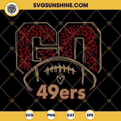 Go 49ers SVG, San Francisco 49ers SVG, San Francisco Football SVG