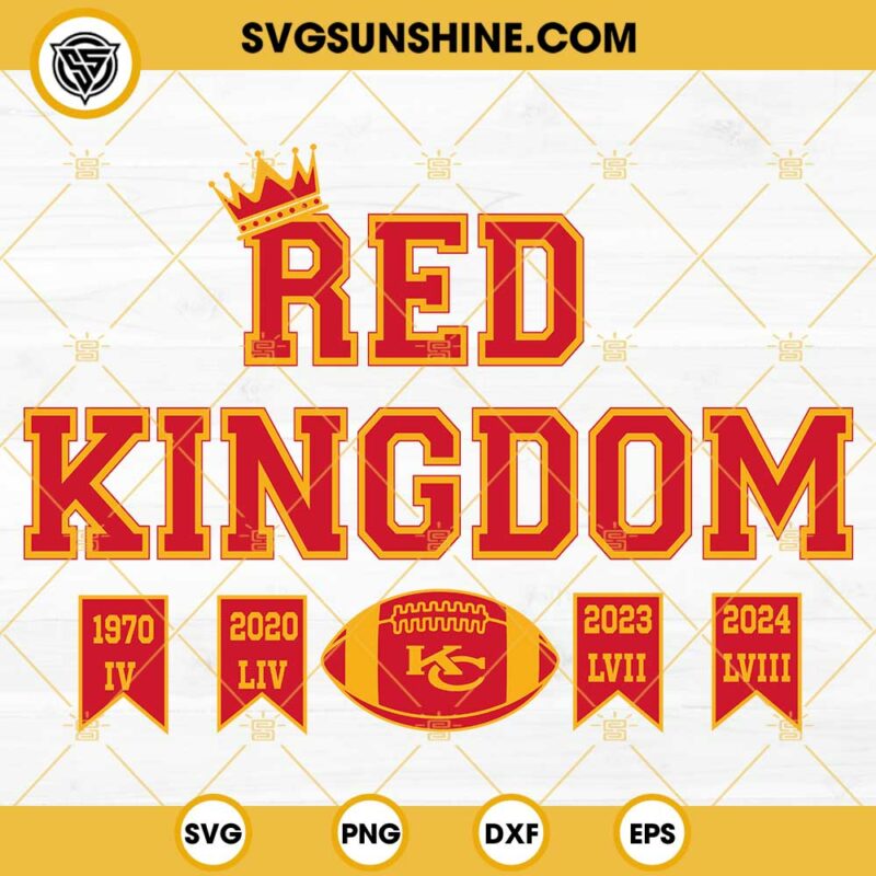 Red Kingdom Kansas City Chiefs SVG, Kansas City Chiefs Super Bowl LVIII ...