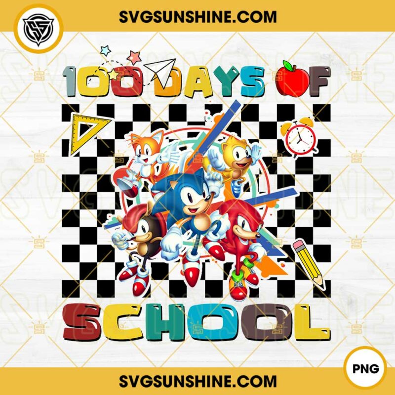 Sonic 100th Day of School PNG, I Ran Through 100 Days of School PNG ...