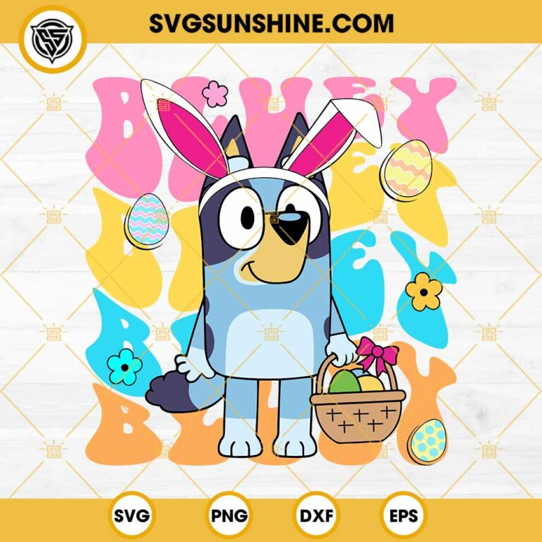 Bluey Bunny Easter SVG, Cute Bluey Easter Eggs SVG, Bluey Happy Easter SVG